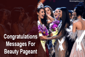 30+ Congratulations Messages For Beauty Pageant - BeverageBoy